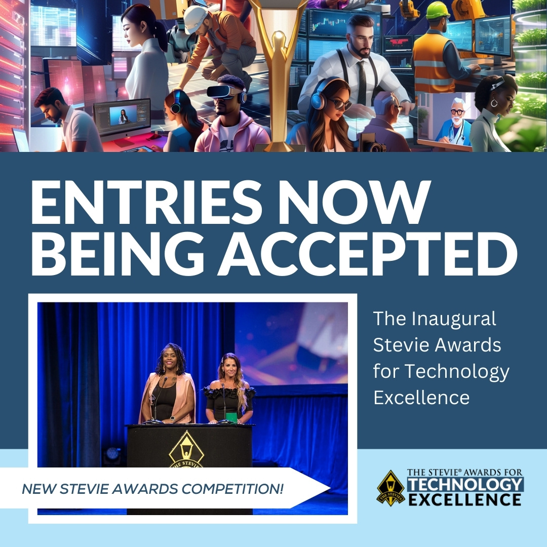 New Nominations Now Open for First Edition of Stevie® Technology Excellence Awards | New Gadgets ...