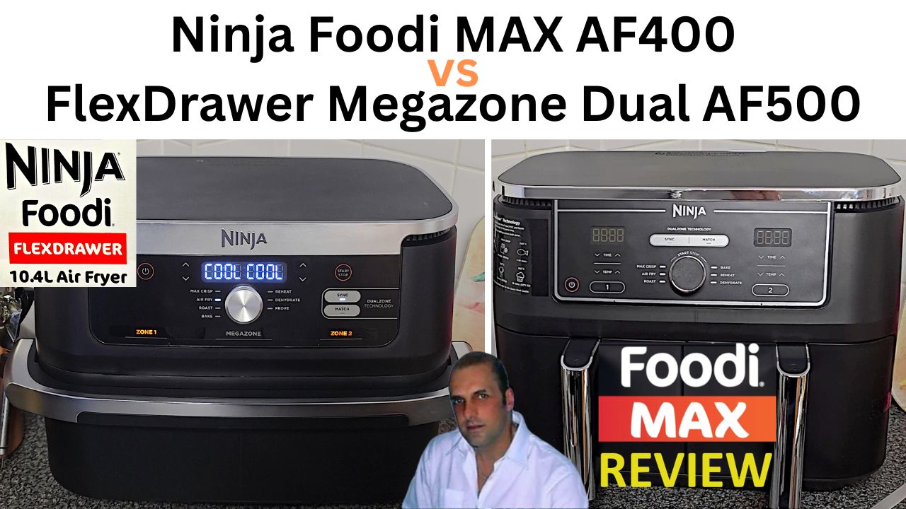 Ninja Foodi MAX AF400 vs FlexDrawer Megazone Dual AF500 Air Fryers | New Gadgets Technology News ...